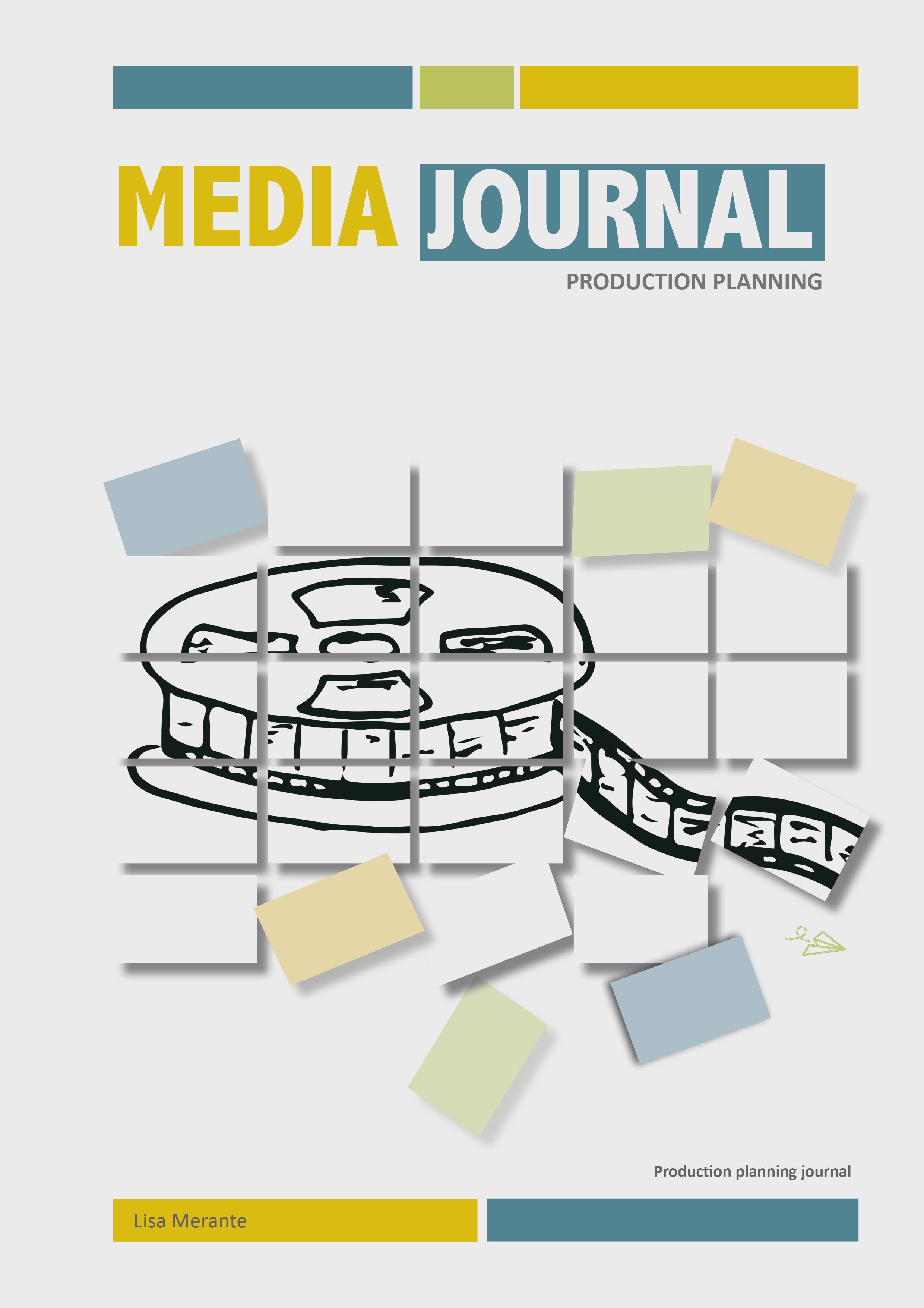 Media Production Journal for Film Students – Media Literacy